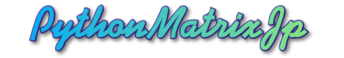 索引 — PythonMatrixJp